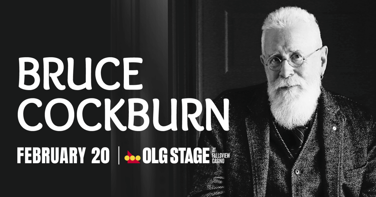 Canadian Music Icon – Bruce Cockburn Headed to OLG Stage at Fallsview ...